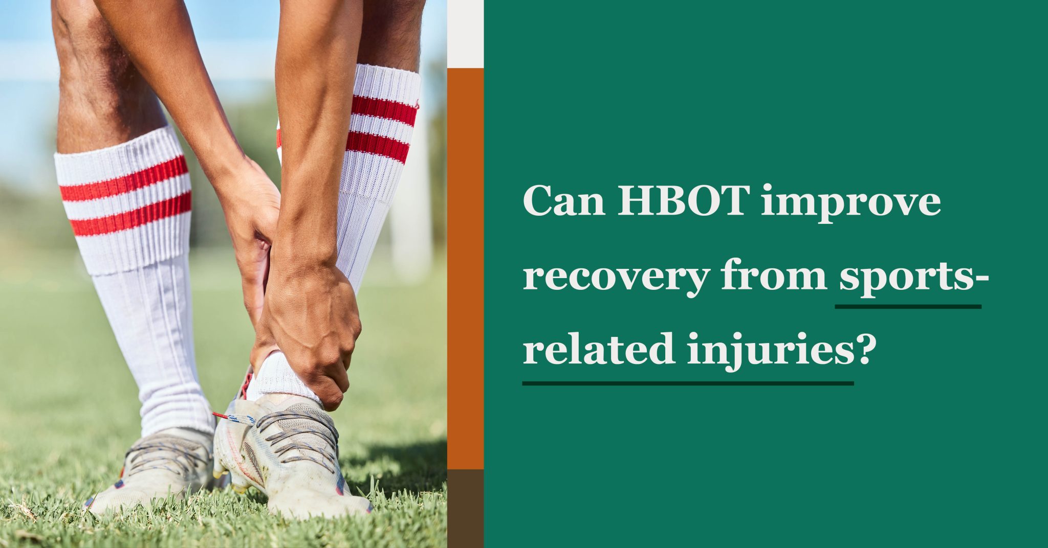 Can HBOT Improve Recovery from Sports-Related Injuries?